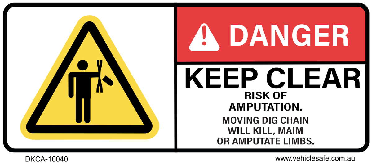Danger Keep Clear Risk Of Amputation Decal - 400mm x 180mm – Vehicle Safe