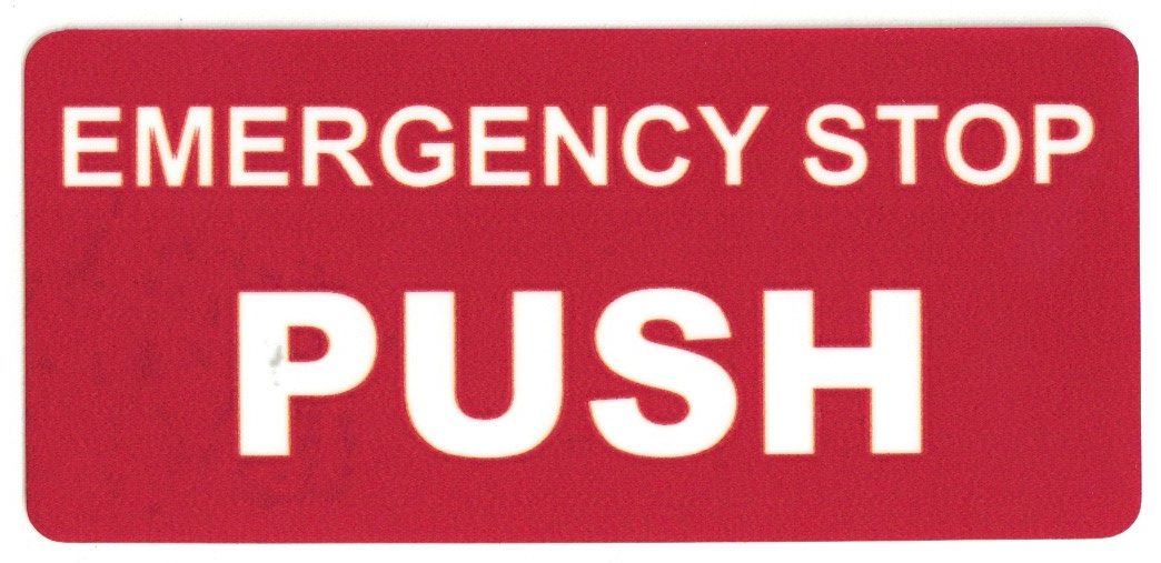 Emergency Stop Push Red Decal - 80mm x 40mm – Vehicle Safe