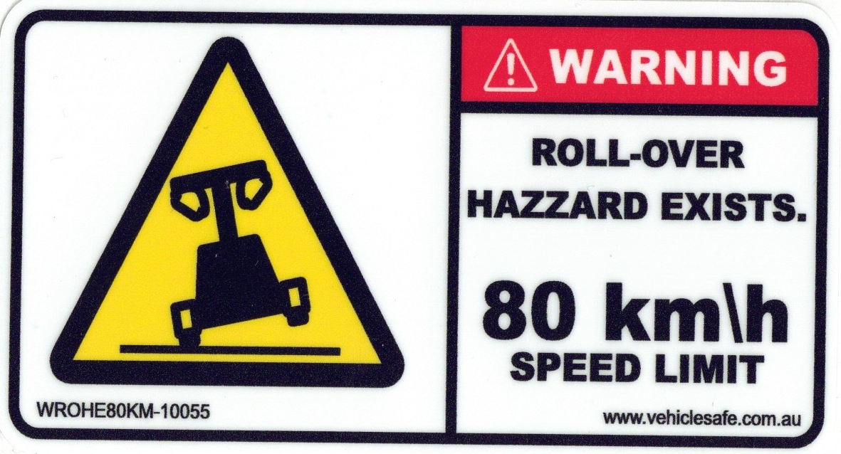 Warning Roll Over Hazard Exists 80 km/h Speed Limit Decal - 100mm x 55 ...